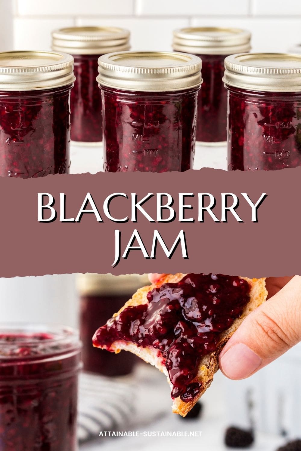 Blackberry Jam Recipe for Canning - Attainable Sustainable®
