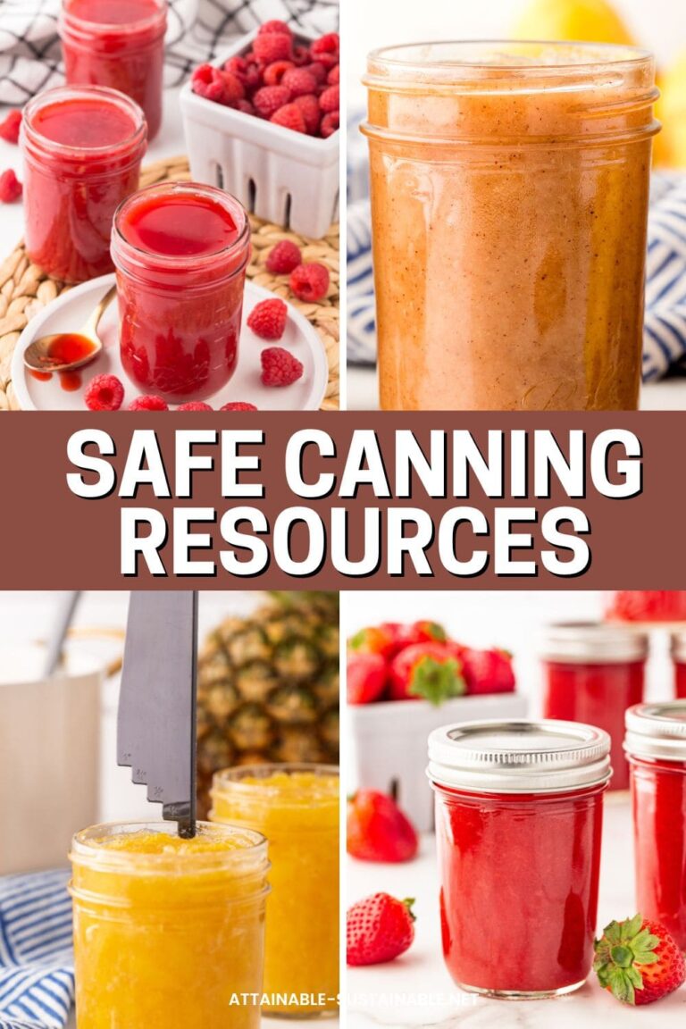Safe Canning Resources - Attainable Sustainable®